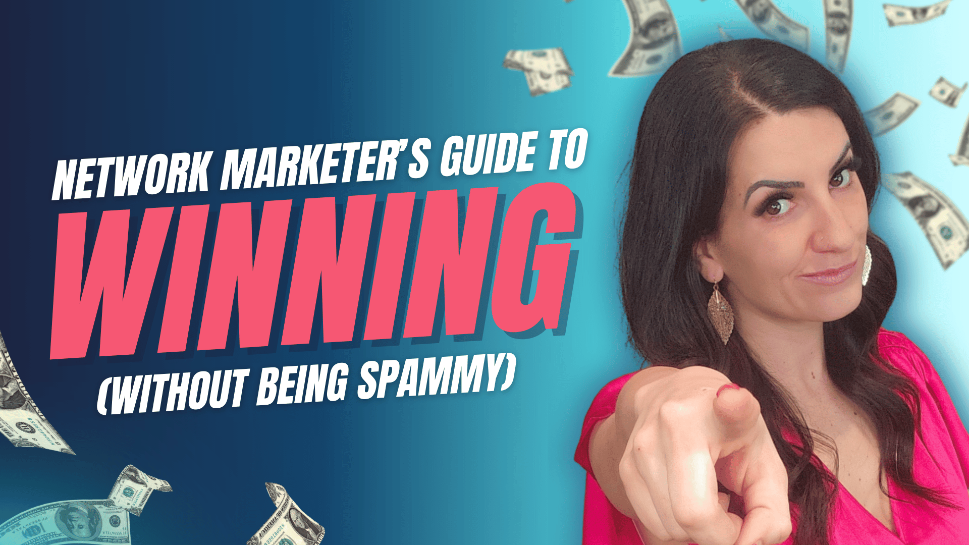 The Network Marketer’s Guide to Winning in 2025 (Without Being Spammy)